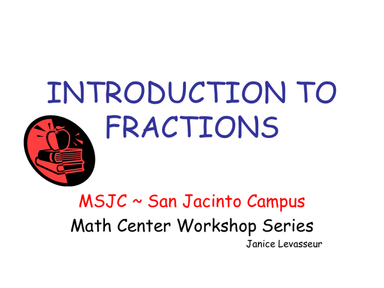 4 INTRO TO FRACTIONS