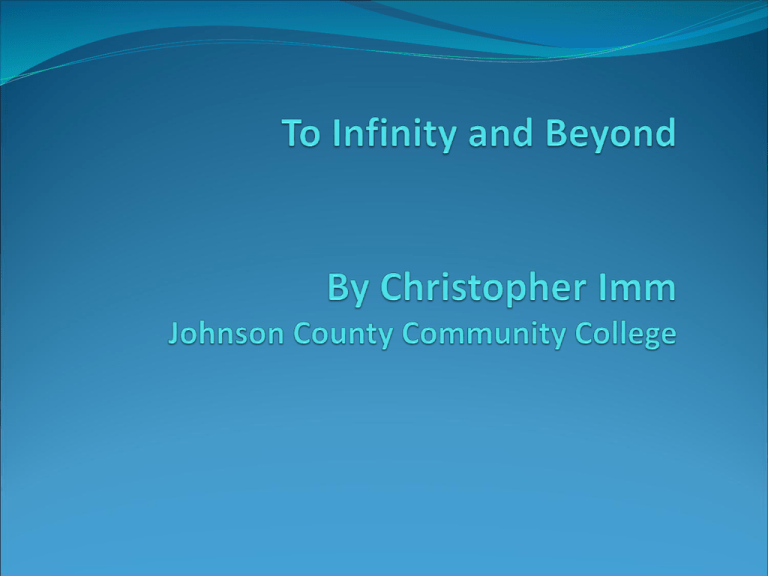 Infinity And Beyond