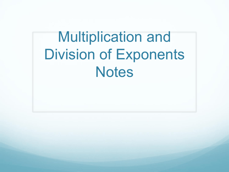 Multiplication Division Rule For Exponents Multiplication Division Rule For Exponents