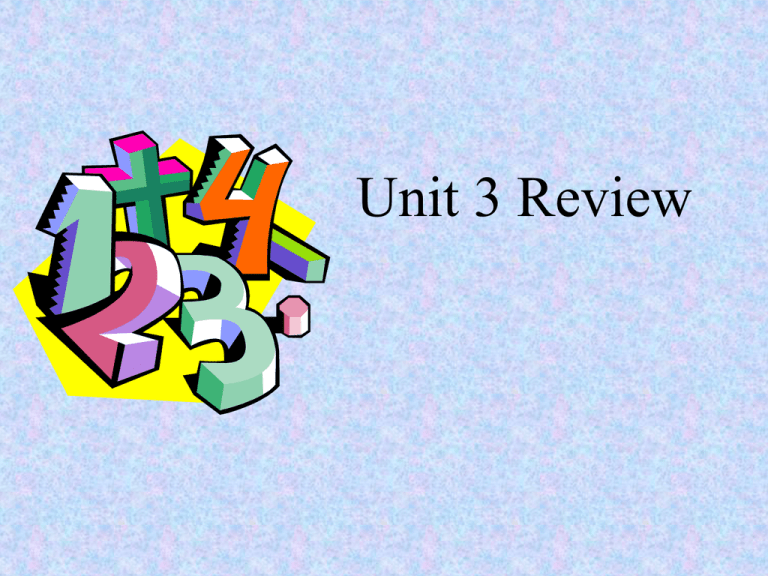 Unit 3 Review
