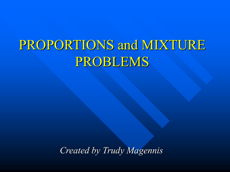 706 1 1 Mixture Proportions Power Point