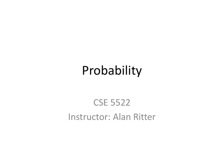 Probability Theory Review Probability Theory Review