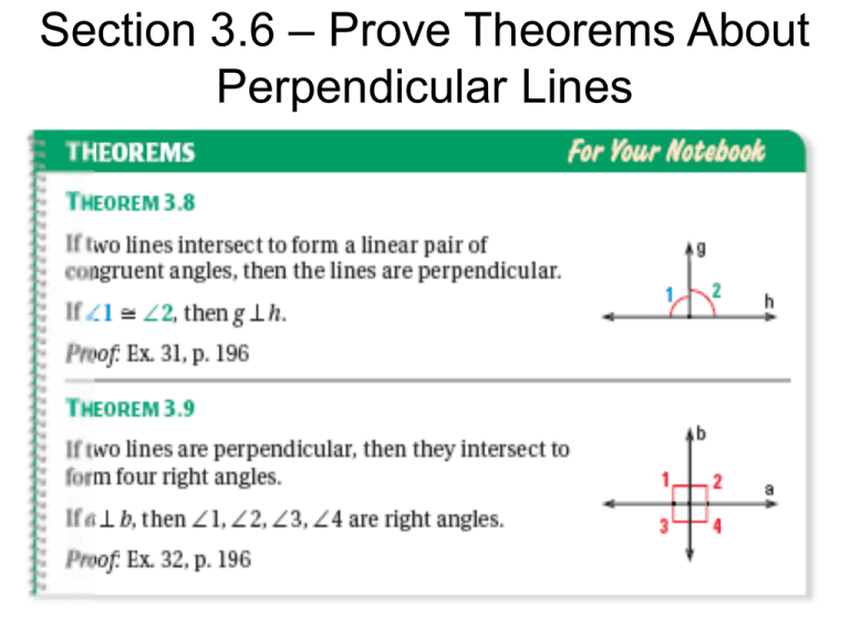Section 3 6 Prove Theorems About Perpendicular Lines