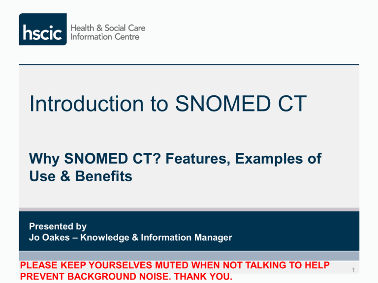 Webinar 1 Introduction To SNOMED CT