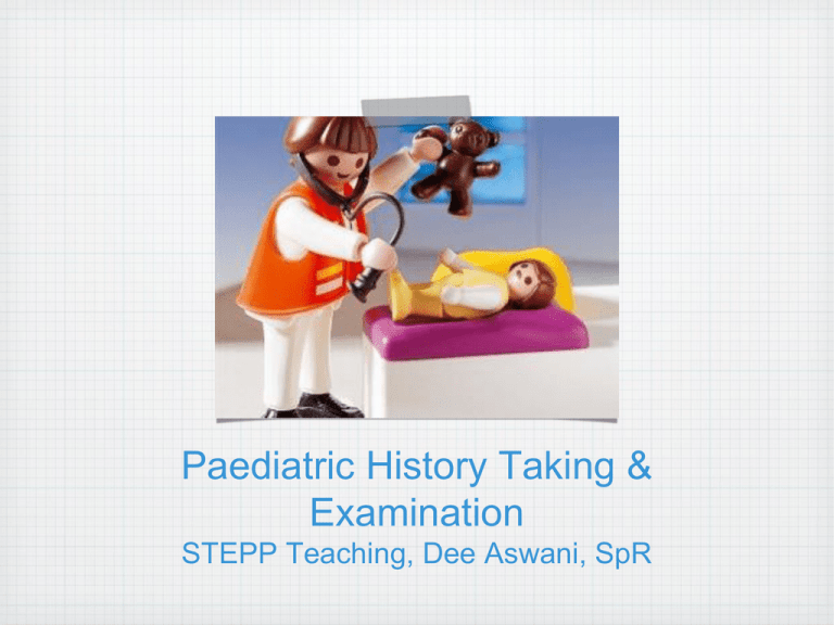 Paediatric History Taking Examination STEPP