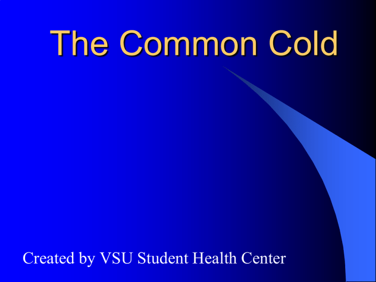 Common Cold Common Cold
