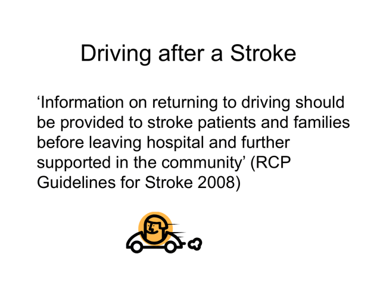 Driving After A Stroke Driving After A Stroke