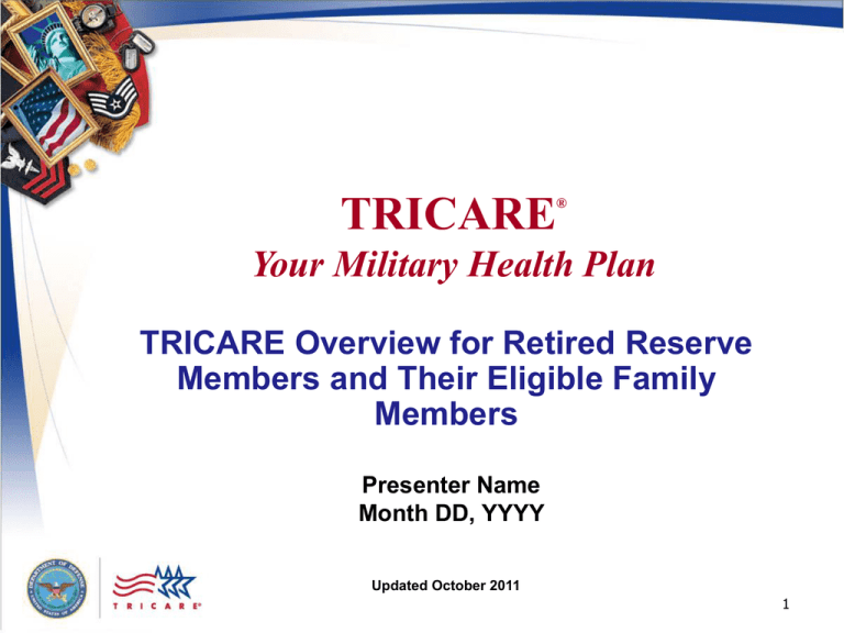 TRICARE Is Health Net Federal Services TRICARE Is Health Net Federal Services