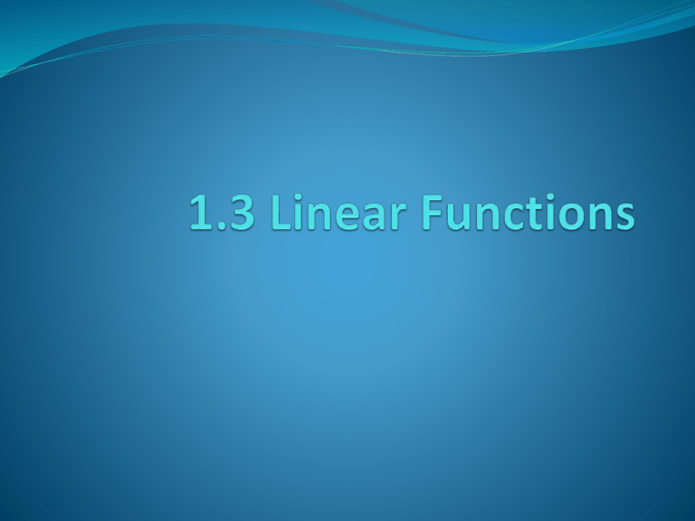 1 3 Linear Functions
