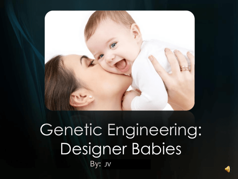 Designer Babies Designer Babies