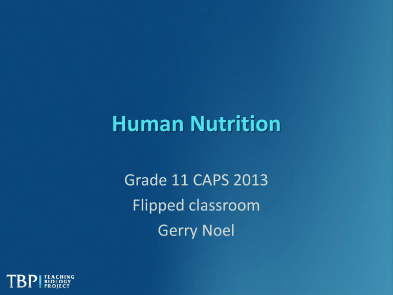 Human Nutrition Flipped Classroom Human Nutrition Flipped Classroom