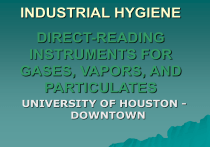Industrial Hygiene: Direct-Reading Instruments