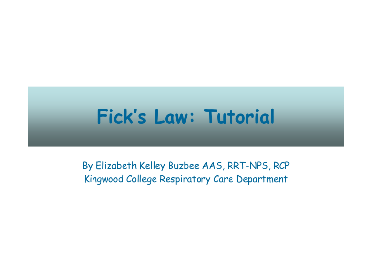 Fick s Law Tutorial Fick s Law Tutorial