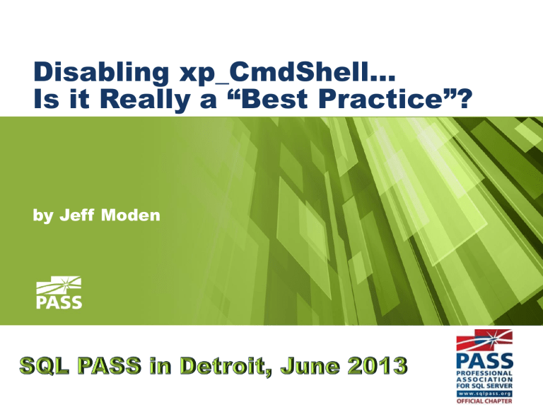 Disabling Xp CmdShell Is It Really A Best Practice 