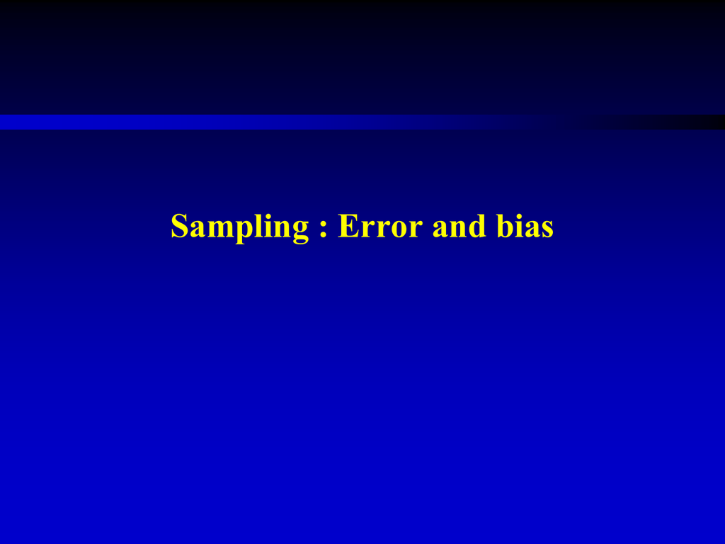 PPT Sampling Error And Bias
