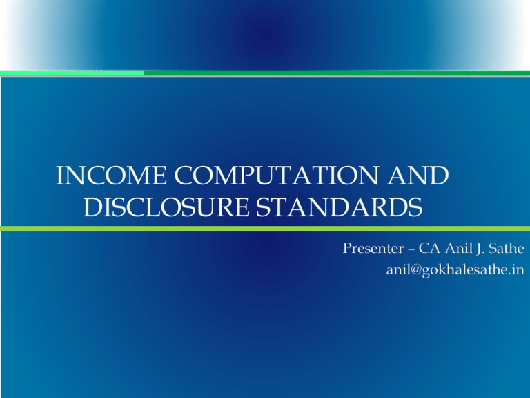 Income Computation And Disclosure Standards Income Computation And Disclosure Standards