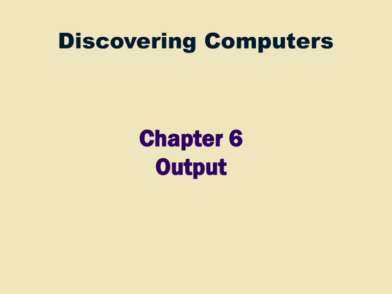 6 Output