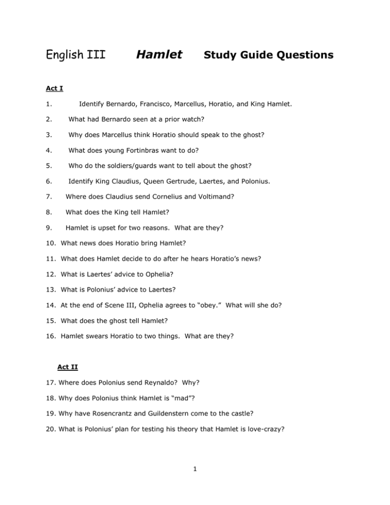Hamlet Study Guide Questions: Act I-V