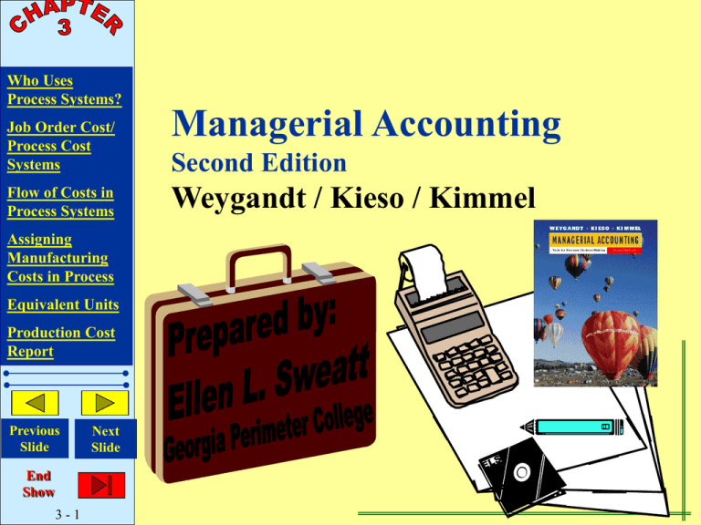 Chapter 3 Process Cost Accounting Chapter 3 Process Cost Accounting