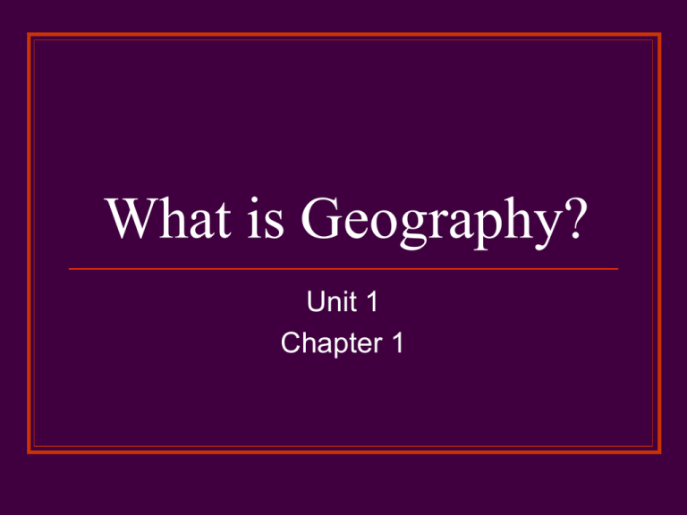 What Is Geography 