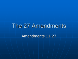 AMENDMENT CHEAT SHEET