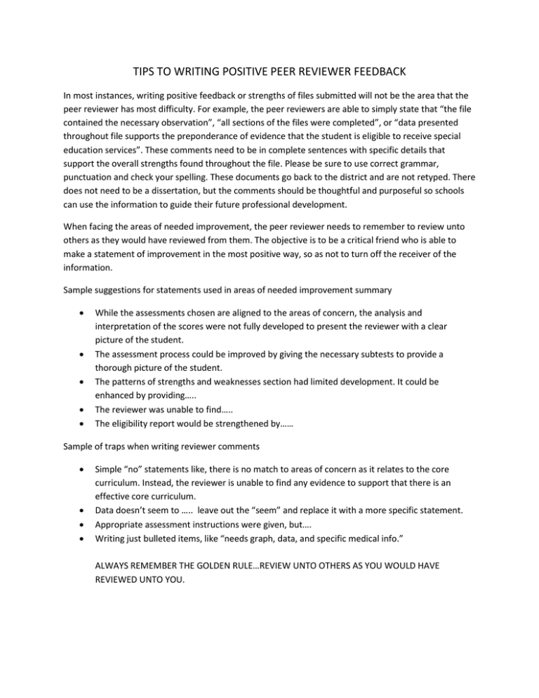 TIPS TO WRITING POSITIVE PEER REVIEWER FEEDBACK In Most