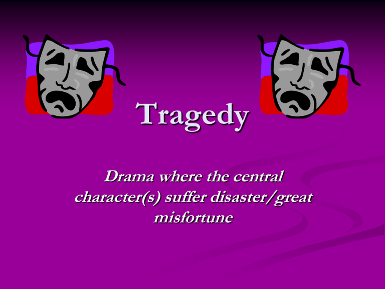 Tragedy and Tragic