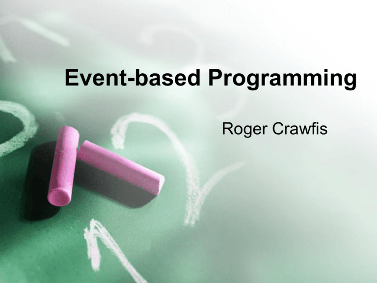 Event based Programming
