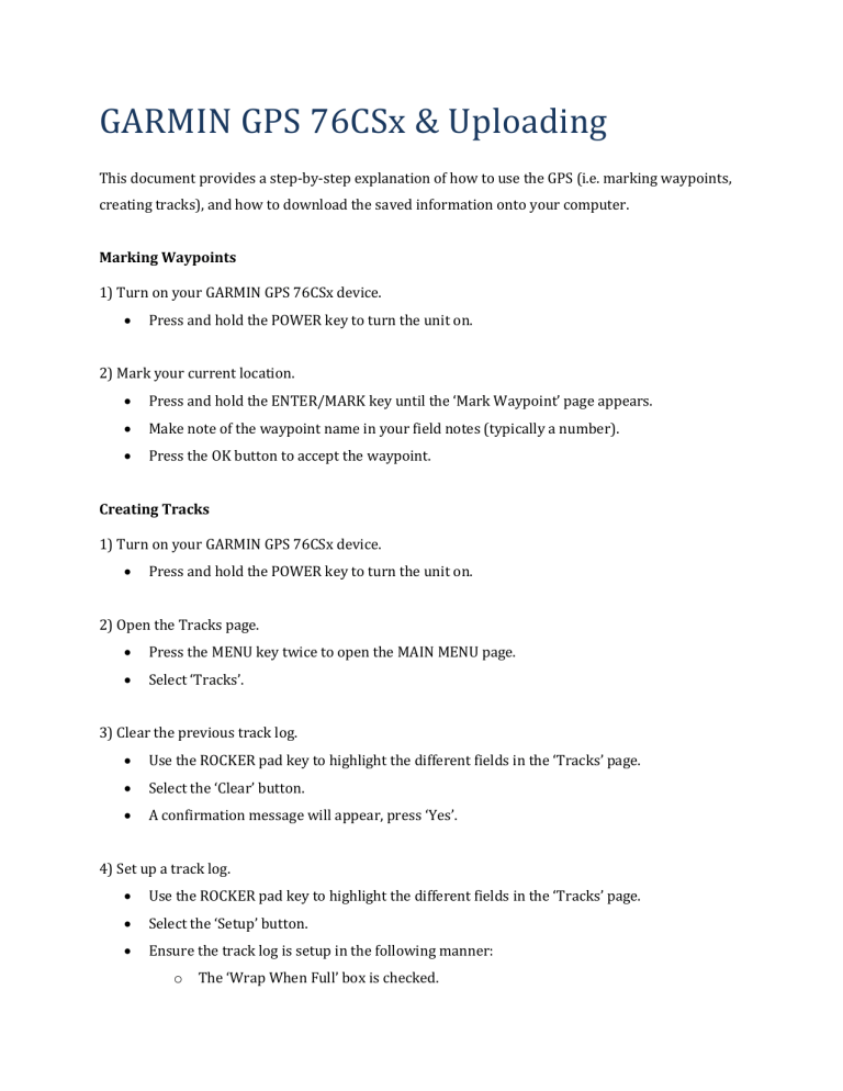 GARMIN GPS 76CSx Uploading This Document Provides A Step