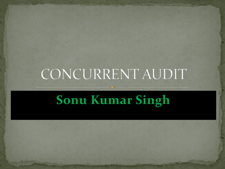 Concurrent Audit Concurrent Audit