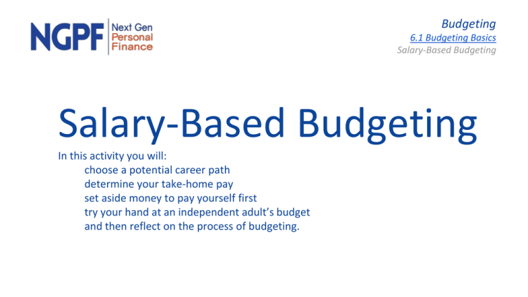 Budgeting 6 1 Budgeting Basics Salary Based Budgeting