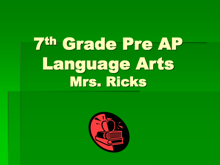 7th Grade Language Arts Mrs Ricks