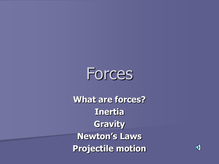What Are Forces 