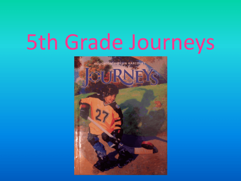 3rd Grade Journeys 3rd Grade Journeys