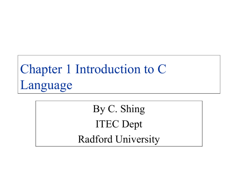 C Chapter 1 Radford University