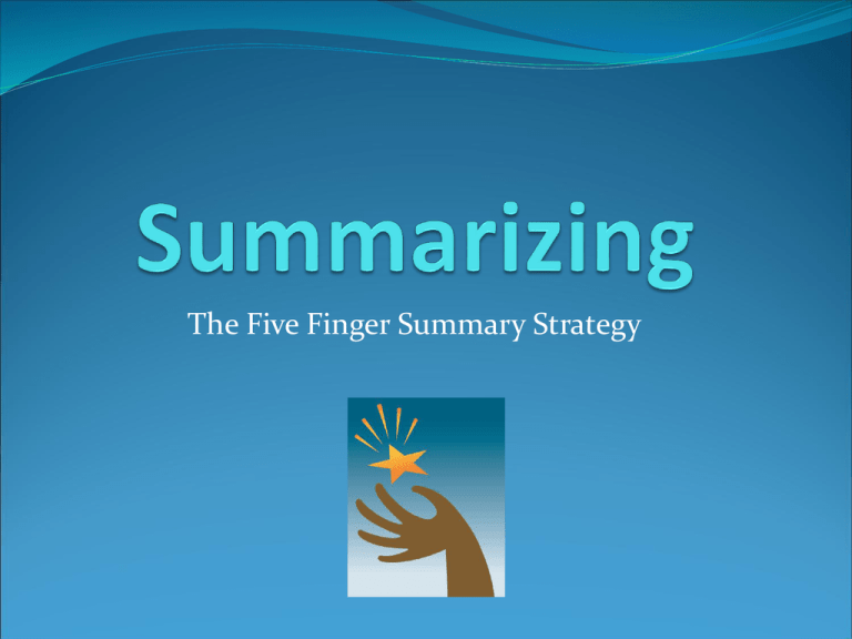 Summarizing Summarizing