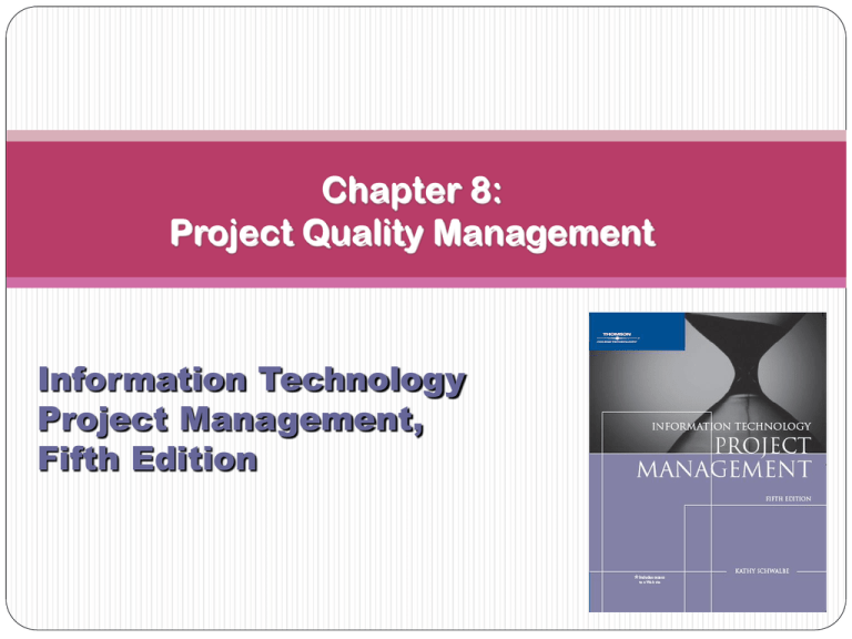 Project Quality Management 9