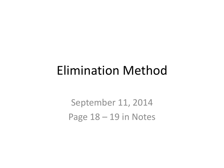 Elimination Method Elimination Method