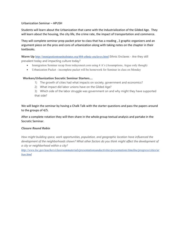 Urbanization Seminar – APUSH Students will learn about the