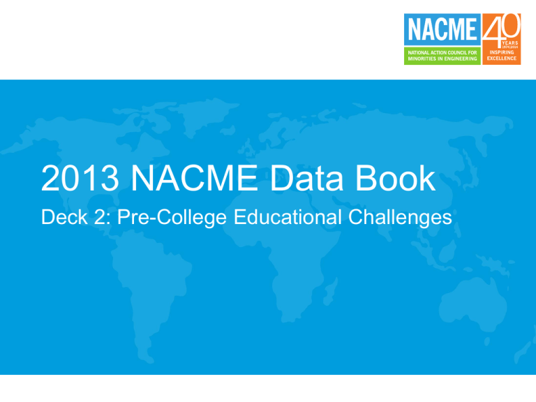 Deck 2 Pre College Educational Challenges