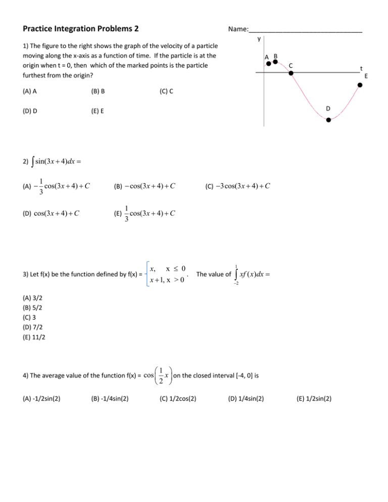 Integration Practice Problems 2 Integration Practice Problems 2