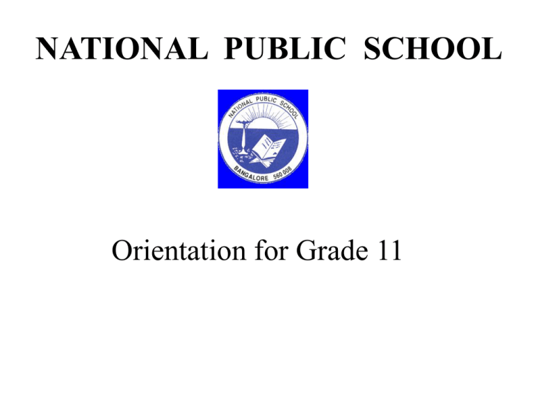 Academic Orientation Grade 11 Academic Orientation Grade 11