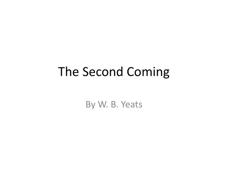 The Second Coming The Second Coming