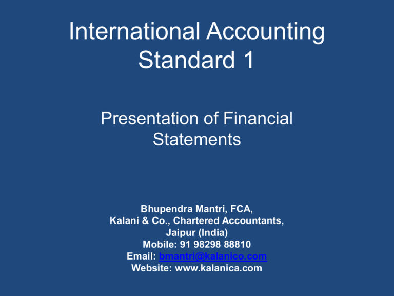 International Accounting Standard 1 International Accounting Standard 1