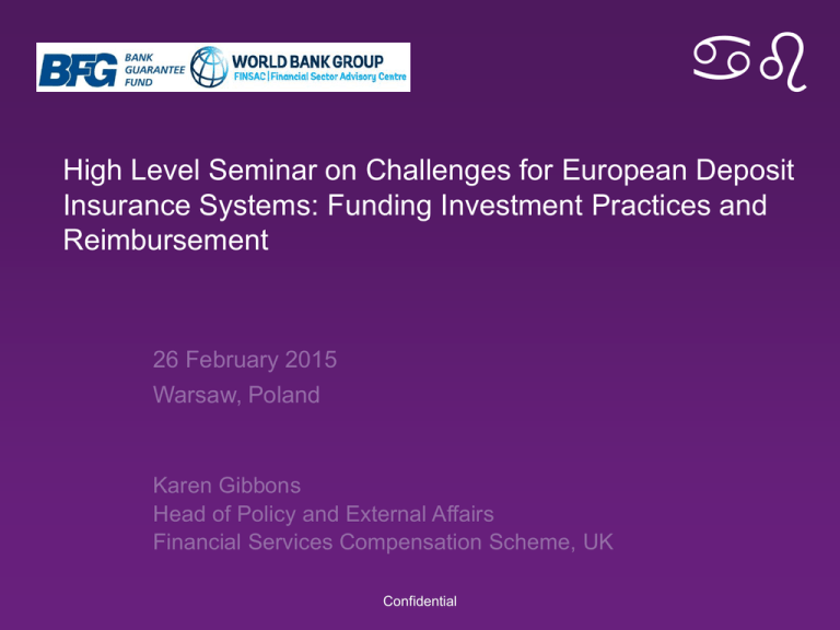 Deposit Insurance Funding The UK Experience Deposit Insurance Funding The UK Experience