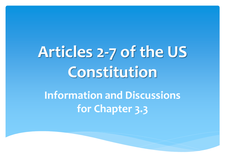 Articles 2 7 Of The US Constitution