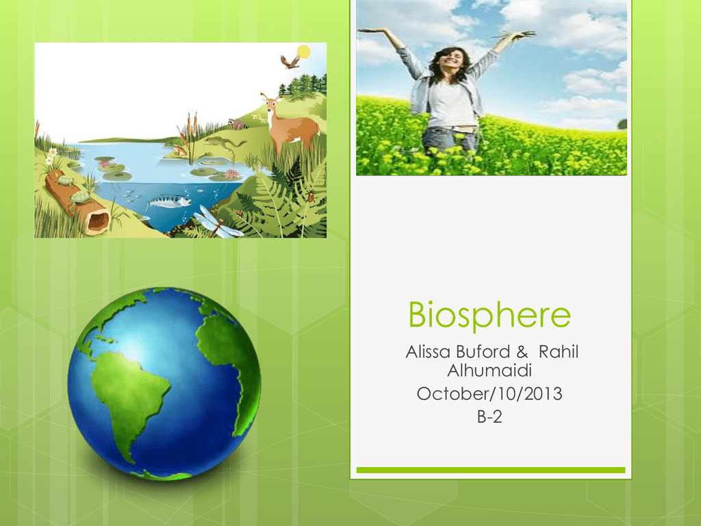 Biosphere