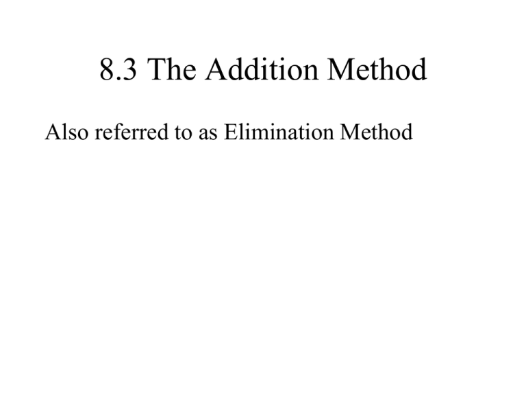 8 3 Addition Method pptTROUT09 8 3 Addition Method pptTROUT09