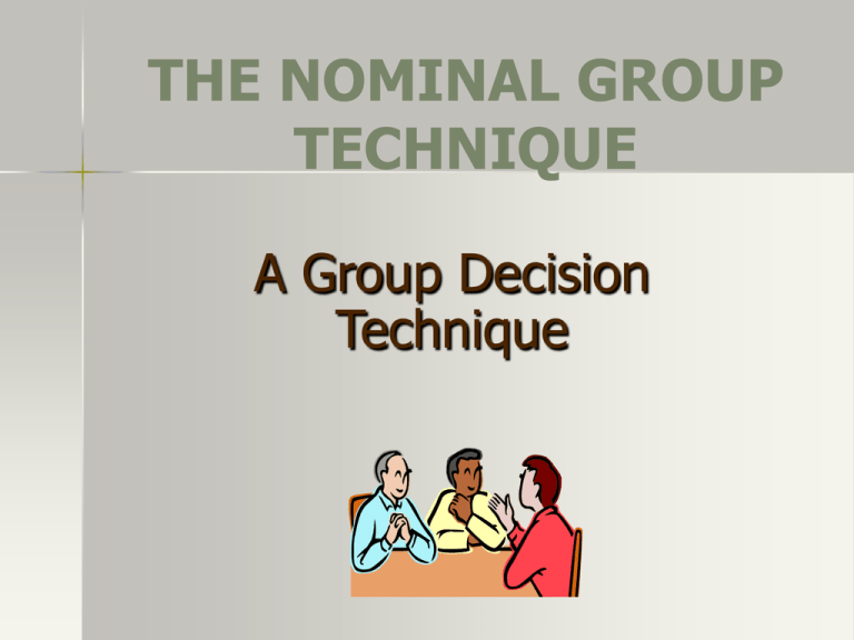 NOMINAL GROUP TECHNIQUE