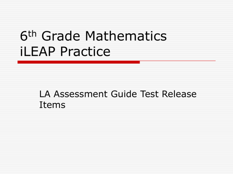 6th Grade Math Assessment Guide PowerPoint